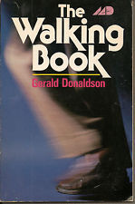 The Walking Book by Gerald. Donaldson | Goodreads