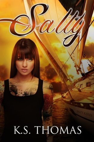 Salty by K.S. Thomas | Goodreads