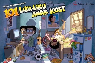 101 Lika-Liku Anak Kost by Irvan Tauramdhanny | Goodreads