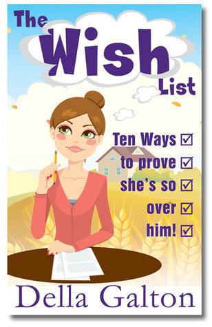 The Wish List by Della Galton | Goodreads
