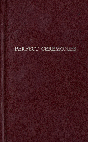 The Perfect Ceremonies Royal Arch Ritual by Lewis Masonic | Goodreads