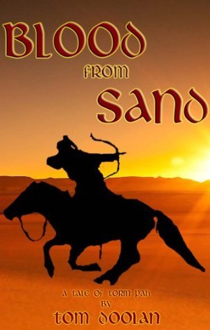 Blood from Sand by Tom Doolan | Goodreads