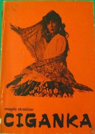 Ciganka by Magda Stražišar | Goodreads