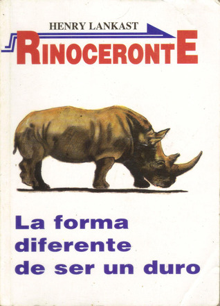 Rinoceronte by Henry Lankast | Goodreads