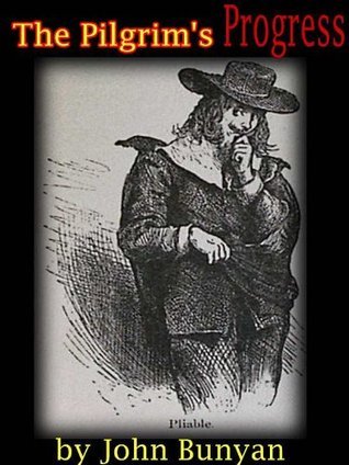 The Pilgrim's Progress - Unabridged With Original Illustrations by John ...