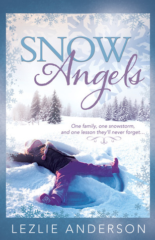 Snow Angels by Lezlie Anderson | Goodreads