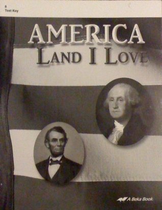 A Beka America Land I Love Test Key Grade 8 #97616 by Abeka Books ...