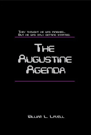 The Augustine Agenda by William L. Lavell | Goodreads