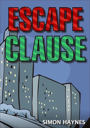 Escape Clause by Simon Haynes | Goodreads