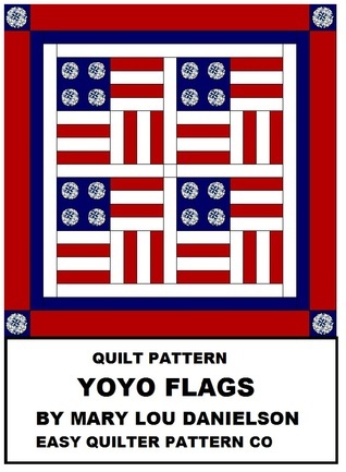 Quilt pattern - Yo-Yo Flags by Mary Lou Danielson | Goodreads
