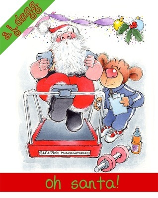 Oh Santa! by Stephanie Dagg | Goodreads