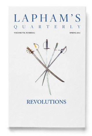 Lapham's Quarterly: Revolutions by Lewis H. Lapham | Goodreads