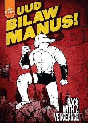 Uud Bilaw Manus! Back With a Vengeance by Adhiraj Singh | Goodreads