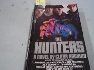 The Hunters by Clark Howard | Goodreads