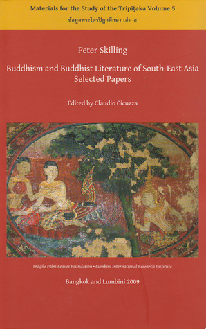 Buddhism and Buddhist Literature of South-East Asia: Selected Papers by ...