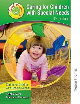 Good Practice in Caring for Children with Special Needs 3rd Edition by ...