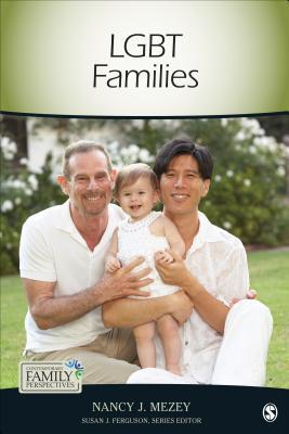 LGBT Families (Contemporary Family Perspectives by Nancy J Mezey ...