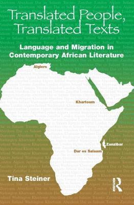 Translated People,Translated Texts: Language and Migration in ...