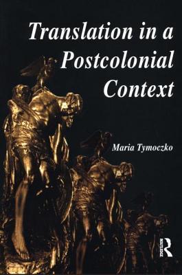 Translation in a Postcolonial Context: Early Irish Literature in ...