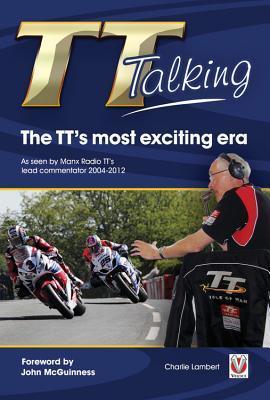 TT Talking - The TT's Most Exciting Era: As Seen by Manx Radio TT's ...