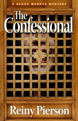 The Confessional (Beach Murder Mysteries) by Reiny Pierson | Goodreads