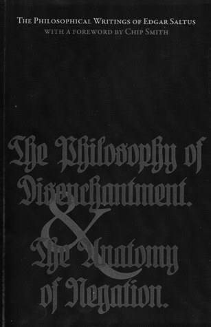The Philosophical Writings of Edgar Saltus: The Philosophy of ...