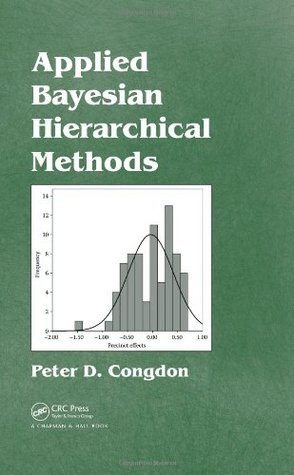 Applied Bayesian Hierarchical Methods by Peter D. Congdon | Goodreads