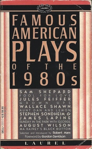 Famous American Plays of the 1980s by Robert Marx | Goodreads