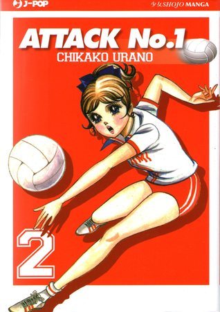Attack No.1, Vol. 2 by Chikako Urano | Goodreads