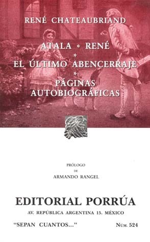 Atala. René. El Último Abencerraje. Páginas Autobiográficas by François ...