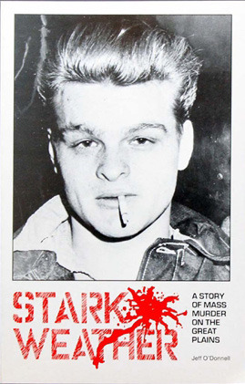 Starkweather by Jeff O'Donnell | Goodreads