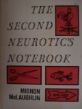 The second neurotic's notebook by Mignon McLaughlin | Goodreads