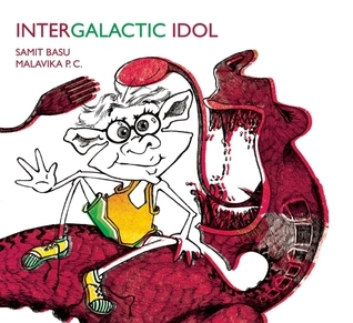 Intergalactic Idol (Karadi Tales) by Samit Basu | Goodreads