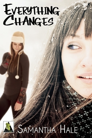 Everything Changes by Samantha Hale | Goodreads
