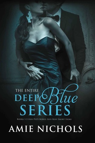 Deep Blue: The Complete Series (Deep Blue, #1-3) by Amie Nichols ...