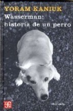 Wasserman by Yoram Kaniuk | Goodreads