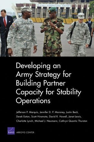 Developing an Army Strategy for Building Partner Capacity for Stability ...