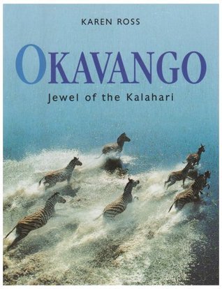 OKAVANGO by Karen Ross | Goodreads