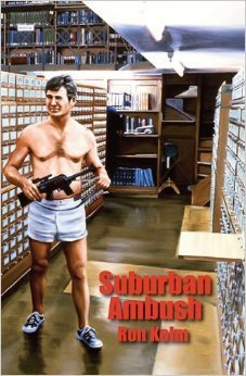 Suburban Ambush by Ron Kolm | Goodreads