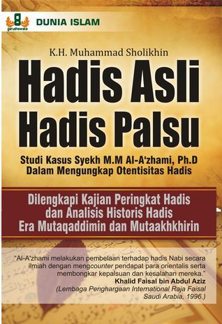 Hadis Asli Hadis Palsu by Muhammad Sholikhin | Goodreads