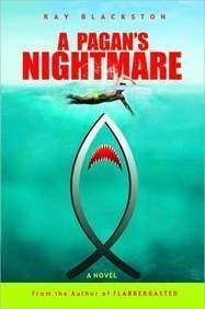 A Pagan's Nightmare: A Novel by Ray Blackston | Goodreads