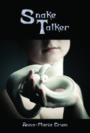 Snake Talker by Anna-Maria Crum | Goodreads