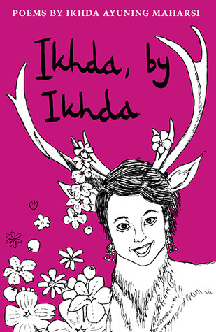 Ikhda, by Ikhda by Ikhda Ayuning Maharsi | Goodreads