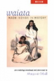 Waiata: Maori Songs In History by Margaret Orbell | Goodreads
