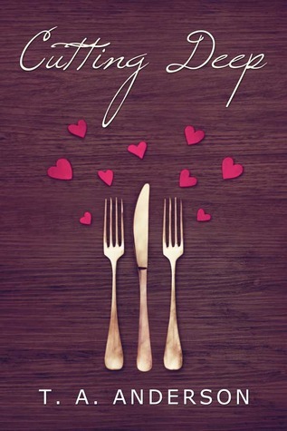 Cutting Deep (The Cut Series, #1) by Trish Anderson | Goodreads