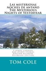 Las Misteriosas Noches de Antaño / The Mysterious Nights of Yesteryear ...