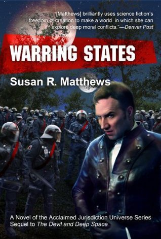 Warring States (Jurisdiction Series Book 6) by Susan R. Matthews ...