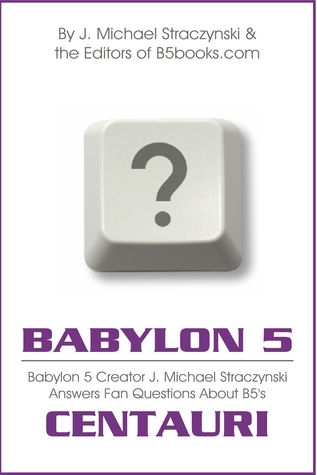 Babylon 5 Asked & Answered: Centauri Excerpt - B5 Creator J. Michael ...
