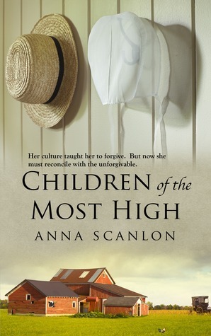Children of the Most High by Anna Scanlon | Goodreads
