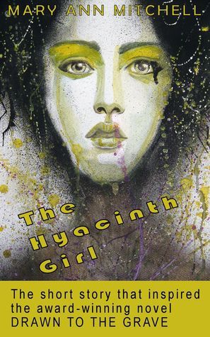 The Hyacinth Girl by Mary Ann Mitchell | Goodreads